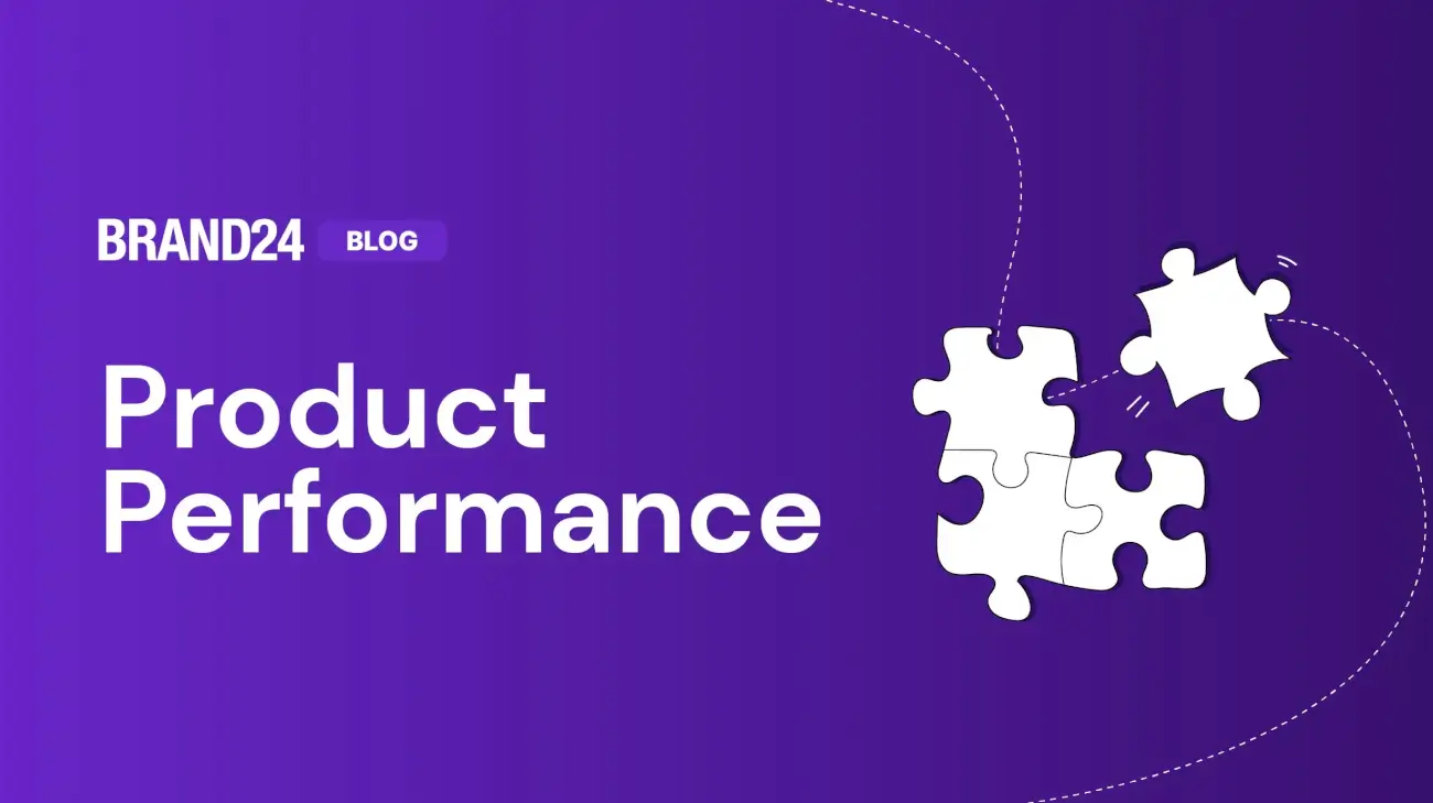 How to Measure Product Performance? [2025] | Brand24