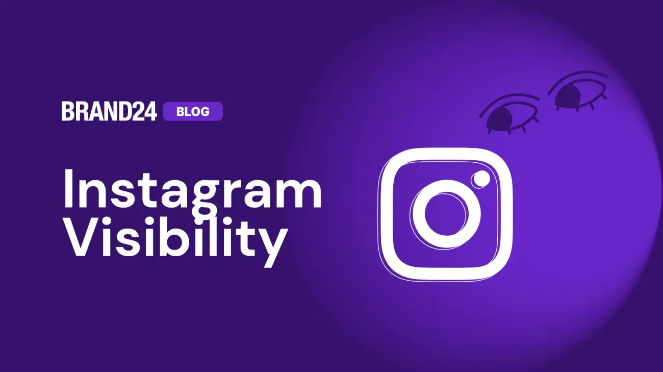 How to Measure and Increase Instagram Visibility? [2026 Guide] | Brand24