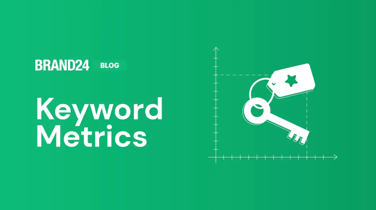 9 Keyword Metrics to Track and Measure in 2026 | Brand24
