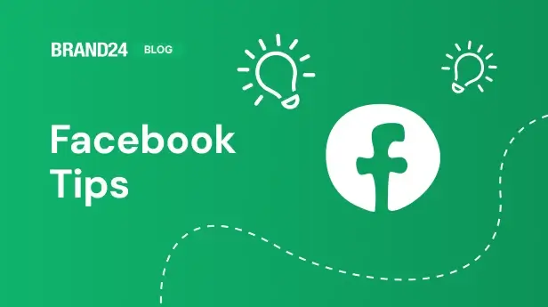 15 Facebook Tips for 2025: Trends and Tactics You Need Now | Brand24