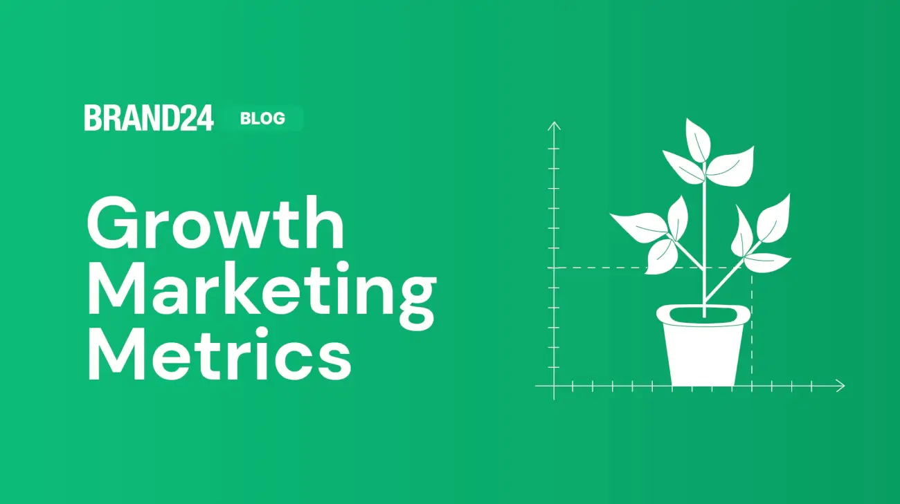 17 Key Growth Marketing Metrics You Should Track in 2026 | Brand24