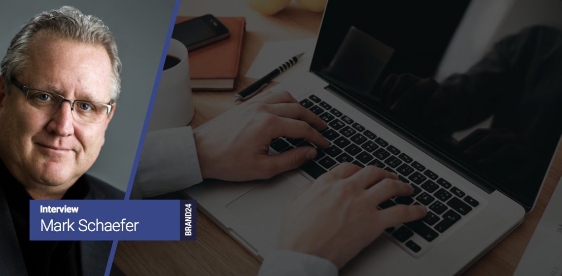 Interview: Mark Schaefer on Why Should You Be KNOWN | Brand24 Blog