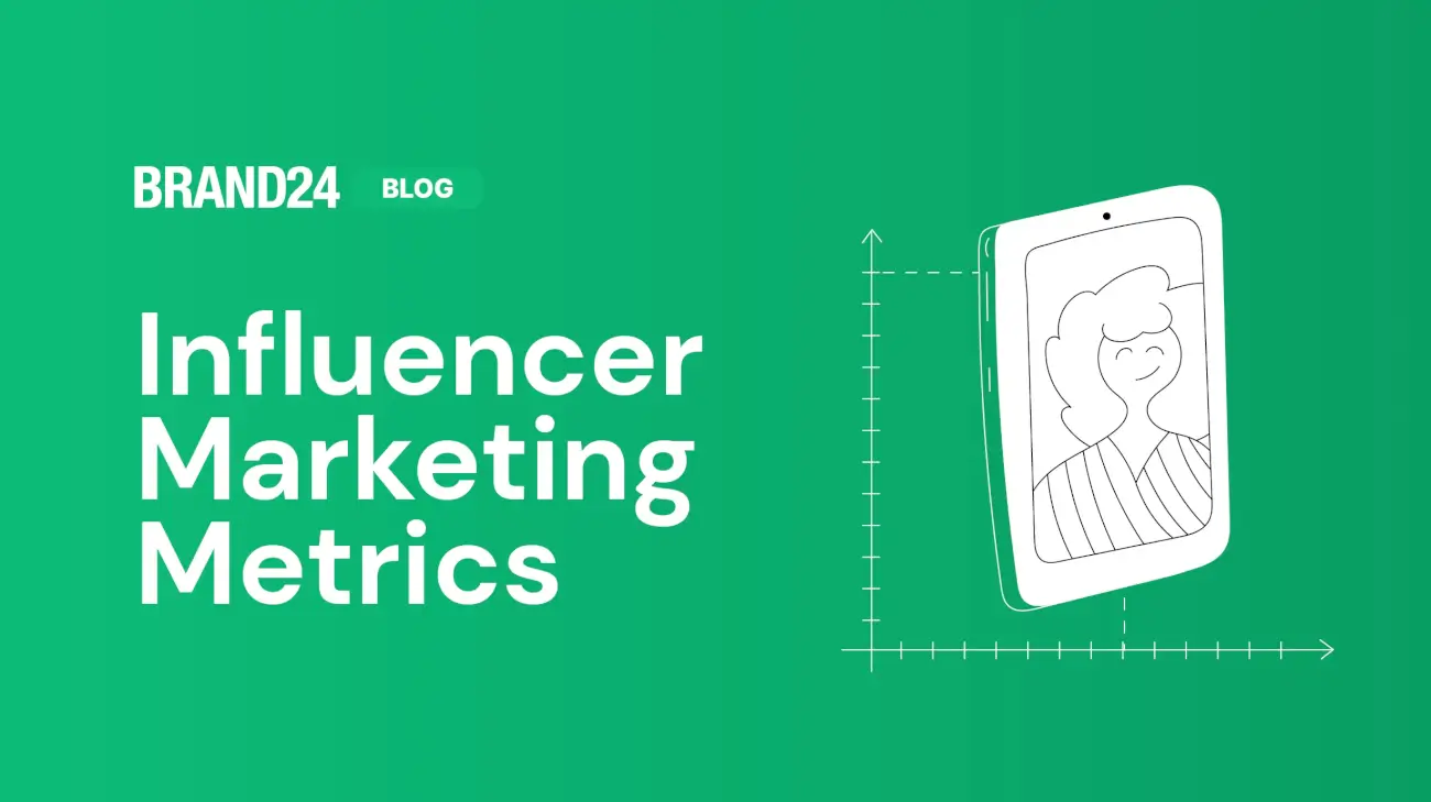 11 Key Influencer Marketing Metrics You Should Track in 2024 | Brand24