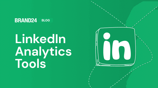 10 Best LinkedIn Analytics Tools to Use in 2024 | Brand24