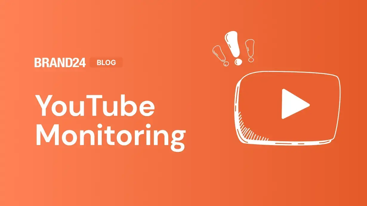 The Ultimate Guide to YouTube Monitoring [2024] | Brand24